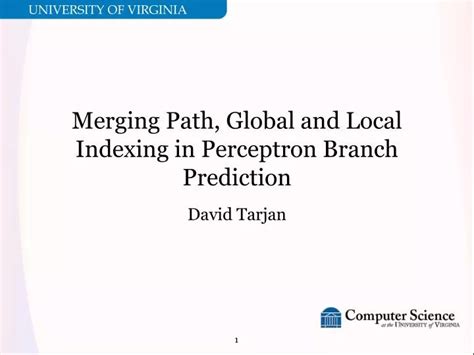 Ppt Merging Path Global And Local Indexing In Perceptron Branch Prediction Powerpoint