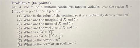 Solved X Problem Points Let X And Y Be A Uniform Chegg