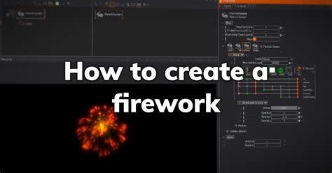 Usermanual Howto Howtocreateafireworkparticlesystem