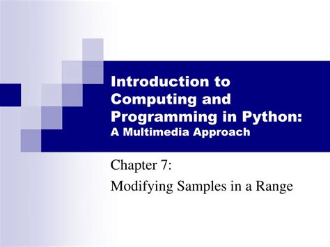 PPT Introduction To Computing And Programming In Python A Multimedia
