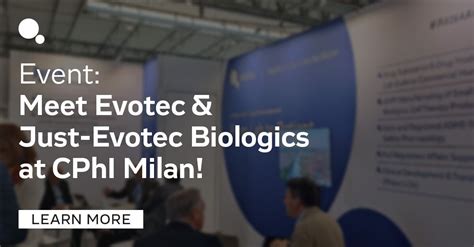 Evotec On Linkedin Biomanufacturing Antibody Cphi Drugdevelopment