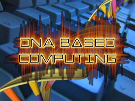 Dna Based Computing Pptx Chemistry Science