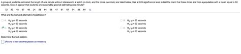 solved 1 determine the test statistic round two decimal
