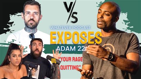 Revealing Adam 22s Podcast Rage Quit The Unexpected Twist You Wont