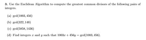Solved 3 Use The Euclidean Algorithm To Compute The