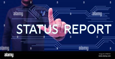 Sign Displaying Status Report Business Idea Update Summary Of Situations As Of A Period Of Time