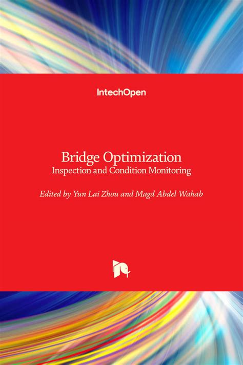 Bridge Optimization Inspection And Condition Monitoring IntechOpen