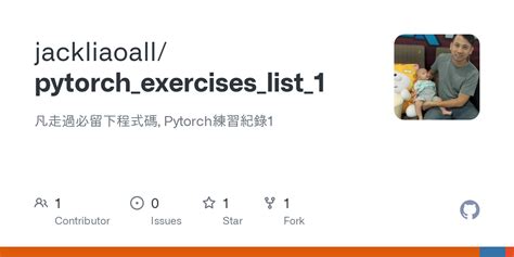 Pytorch Exercises List Pytorch Pdf At Master Jackliaoall Pytorch Exercises List Github