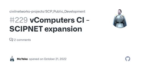 Vcomputers Ci Scipnet Expansion · Issue 229 · Civilnetworks Projects Scp Public Development