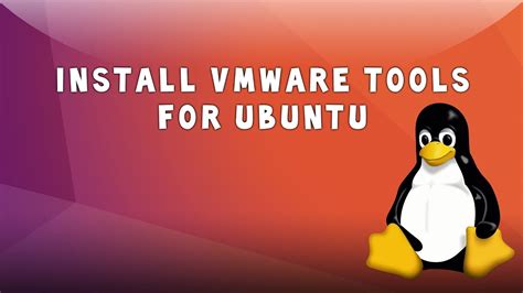 Linux Install VMware Tools For Ubuntu YouTube