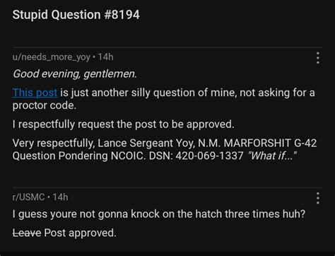 What Is The Most Extreme Length Youve Seen A Marine Go To Get A Proctor Code R Usmc
