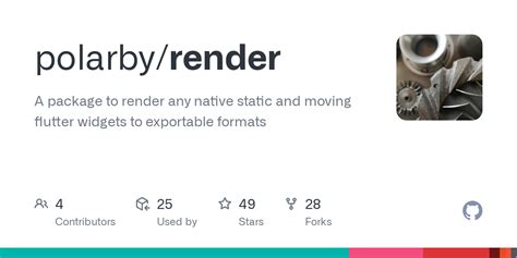 GitHub Polarby Render A Package To Render Any Native Static And Moving Flutter Widgets To