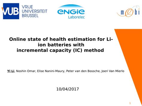 Pdf Online State Of Health Estimation For Li Ion Batteries With Incremental Capacity Ic Method