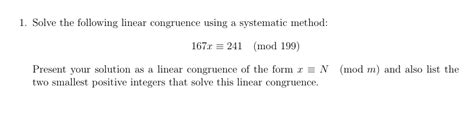 Solved 1 Solve The Following Linear Congruence Using A