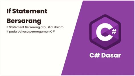 belajar bahasa pemrogaman dasar c 30 if statement bersarang