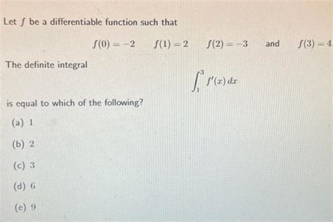 Solved Let F Be A Differentiable Function Such That Chegg