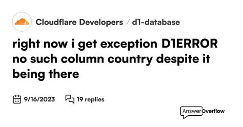 Right Now I Get Exception ``d1error No Such Column Country`` Despite It Being There