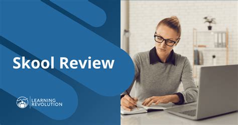 Skool Review Learning Revolution