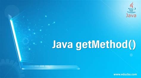 Java Getmethod How Java Getmethod Work With Sample Code