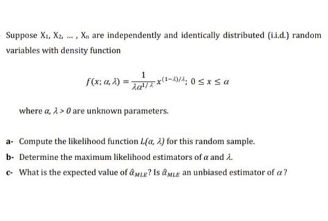 solved suppose x1 x2 dots xn ﻿are independently and