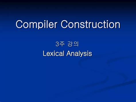 ppt compiler construction powerpoint presentation free download id