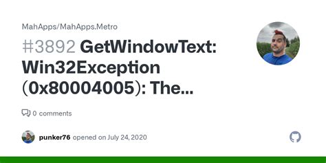 Getwindowtext Win32exception 0x80004005 The Parameter Is Incorrect