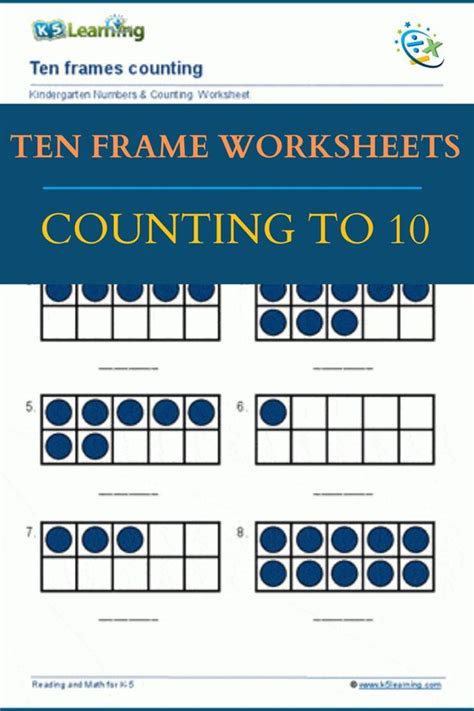 These Ten Frames Worksheets Help Early Learners Build Number Sense In Our Base 10 Counting