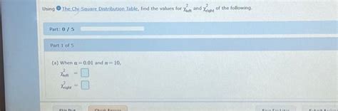 solved 2 using the chi square distribution table find the