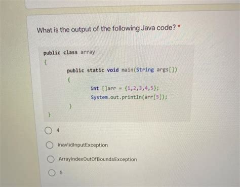 Solved What Is The Output Of The Following Java Code