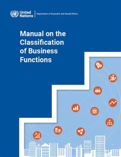 Manual On The Classification Of Business Functions Desa Publications