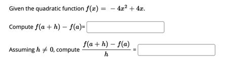 answered given the quadratic function f x 4x2… bartleby