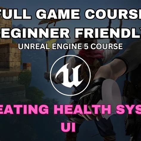 creating your own game from scratch 3 creating health system ui