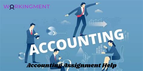 mastering accounting assignments your ultimate guide