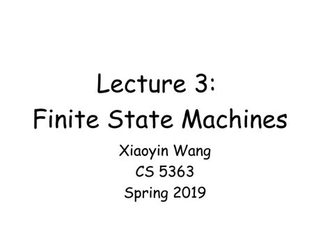 Ppt Lecture 3 Finite State Machines Powerpoint Presentation Free