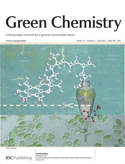 Green Chemistry Issue 4 Now Online Green Chemistry Blog