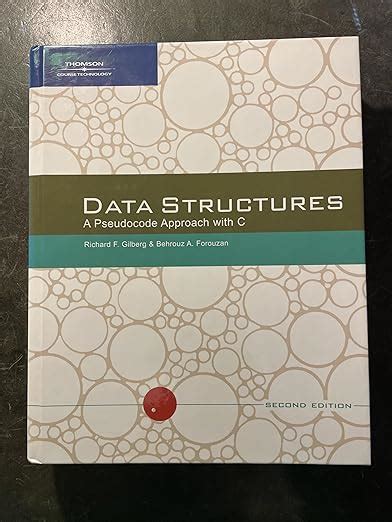 data structures a pseudocode approach with c gilberg richard