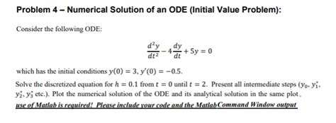 Solved Problem Numerical Solution Of An ODE Initial Chegg