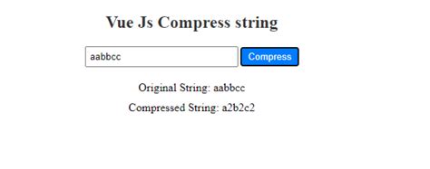 Vue Js Compress Decompress String Javascript Example