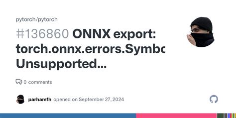 Onnx Export Torchonnxerrorssymbolicvalueerror Unsupported Prim