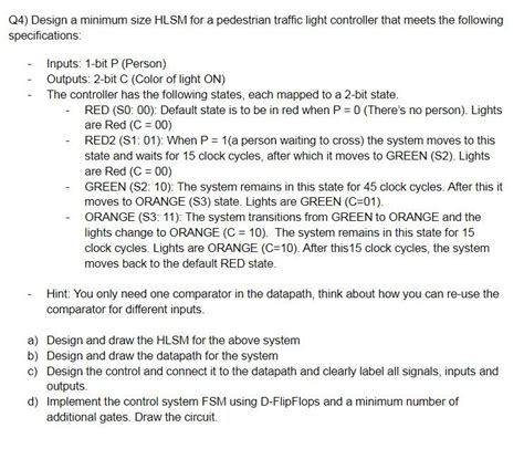 Solved Q Design A Minimum Size HLSM For A Pedestrian Chegg Com