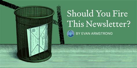 Should You Fire This Newsletter 2023 Edition
