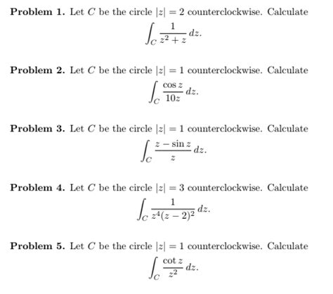 Solved Problem 1 Let C Be The Circle 2 Counterclockwise Chegg Com