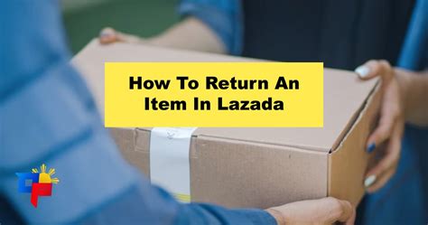 Lazada No Return Button At Thomas Lawson Blog