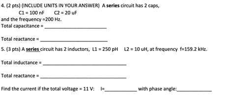 solved 4 2 pts include units in your answer a series