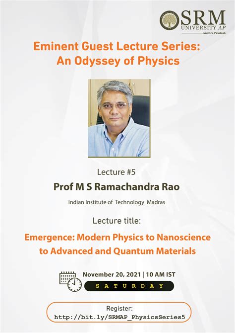 Eminent Guest Lecture Series An Odyssey Of Physics Srm University Ap