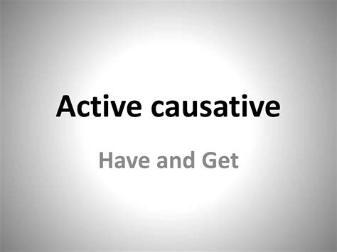 Active Causativepptx