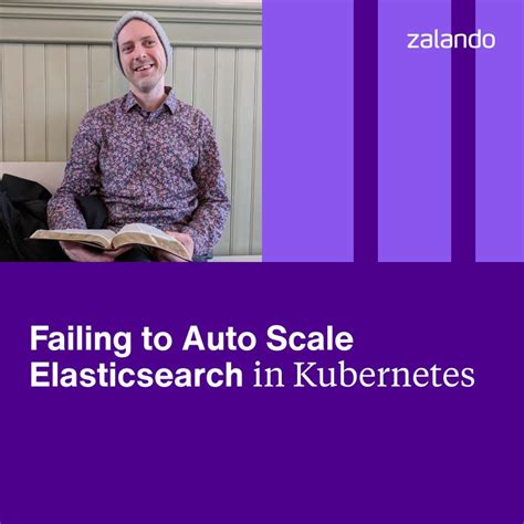 In Lounge By Zalando We Run An Elasticsearch Cluster In Kubernetes To