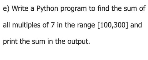 Answered E Write A Python Program To Find The Bartleby