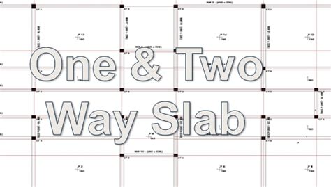 One And Two Way Slabs Simply Explained Concise Info