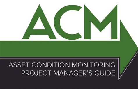 reliabilityweb asset condition monitoring acm project manager s guide